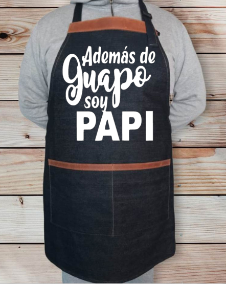 Además de Guapo soy Papi – El Weon De Las Pecheras
